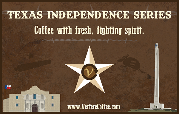 Texas Independence Series - Vertere Coffee Roasters